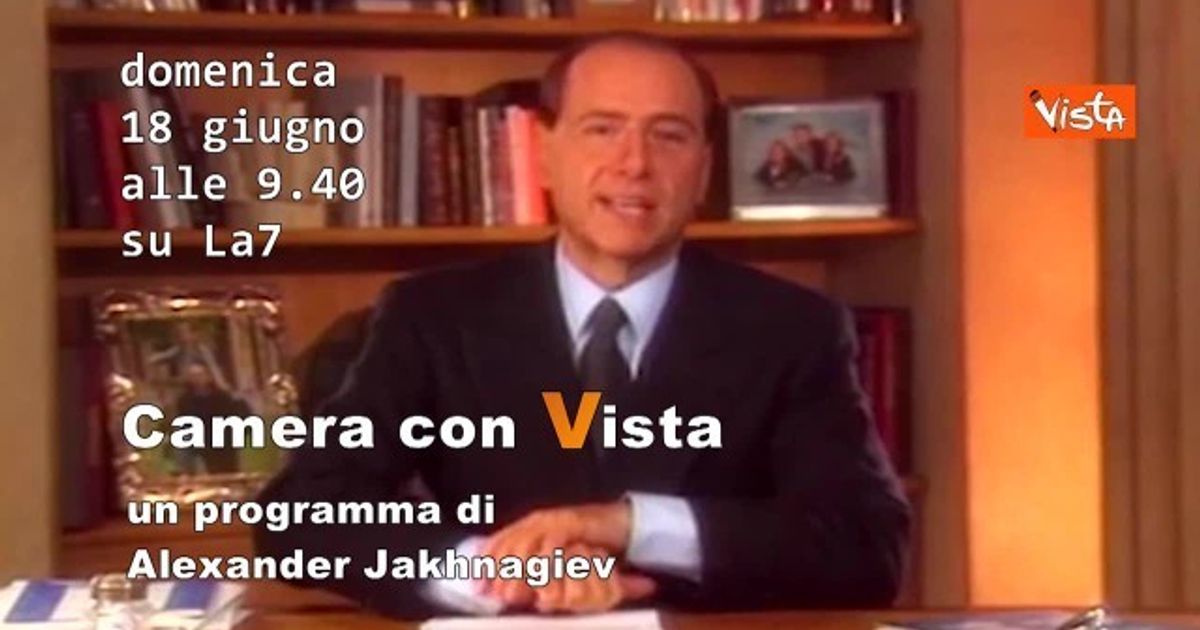 Ciao, Silvio. Su Camera con Vista su La7