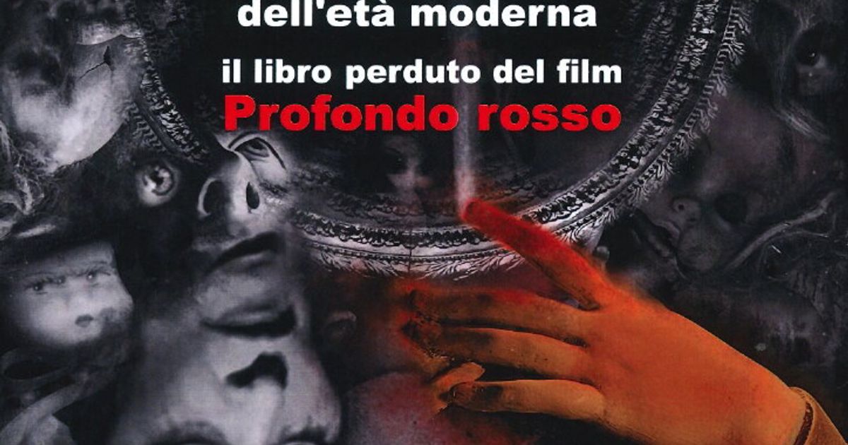 Il libro perduto del film Profondo Rosso, l'omaggio ai 50 anni del ...